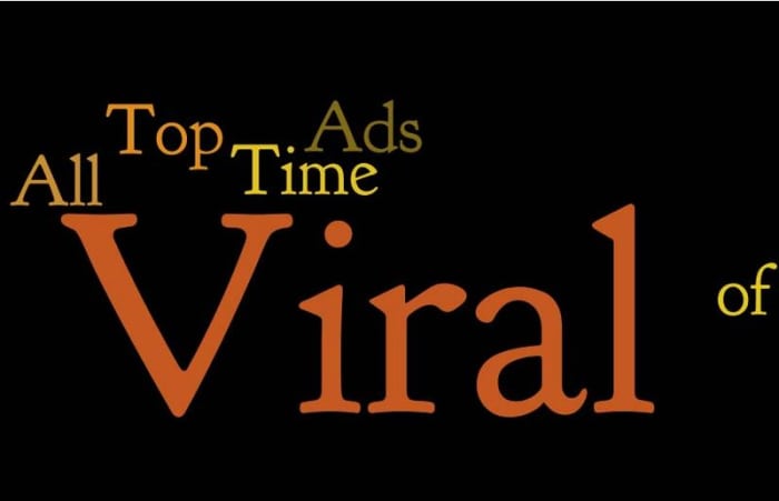 Top 10 Viral Ads of All Time - Say Daily
